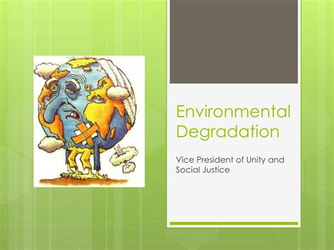 Ppt Environmental Degradation Powerpoint Presentation Free Download Id 1539779