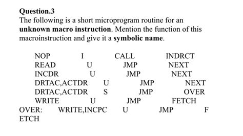 Question3 The Following Is A Short Microprogram