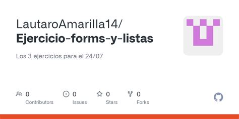 Github Lautaroamarilla14ejercicio Forms Y Listas Los 3 Ejercicios
