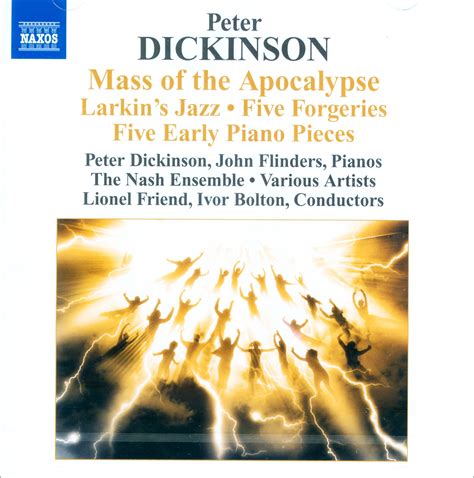Ivor Bolton 피터 딕킨슨 계시록 미사 5개의 모조품 라킨의 재즈 Peter Dickinson Mass of