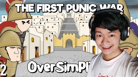 The First Punic War OverSimplified Part 2 REACTION YouTube