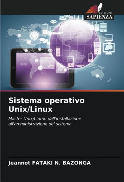 Sistema Operativo Unix Linux Master Unix Linux Dall Installazione All