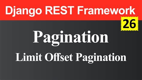 Limit Offset Pagination In Django REST Framework Hindi YouTube