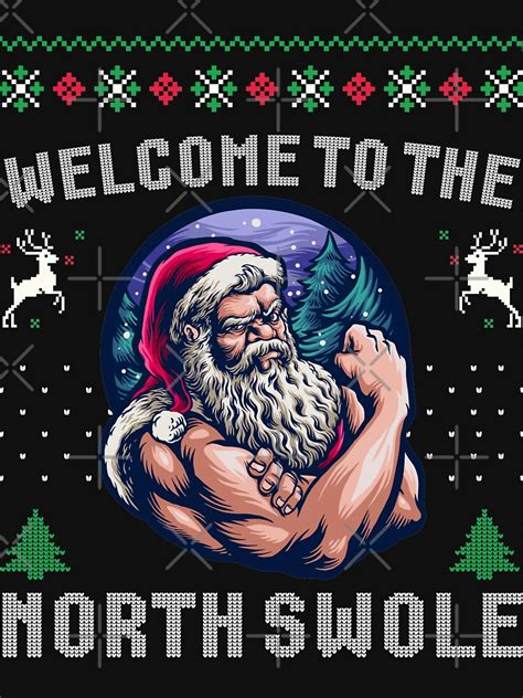 Welcome To The North Swole Santa Claus Christmas Gym Workout T Shirt