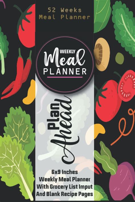 Buy Plan Ahead 52 Weeks Meal Planner And Grocery List With Blank Recipe