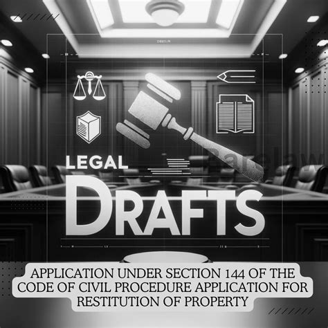 Application Under Section Of The Code Of Civil Procedure Application For Restitution Of