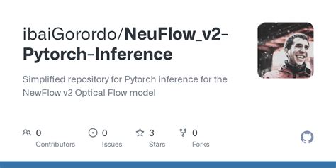 github ibaigorordo neuflow v2 pytorch inference simplified repository for pytorch inference