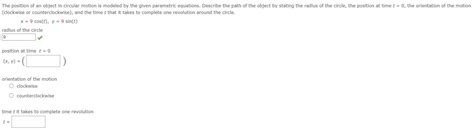 Solved The Position Of An Object In Circular Motion Is Chegg