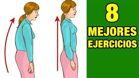 8 Mejores Ejercicios De Postura Enderezar La Columna Vertebral YouTube