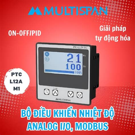 Bộ Điều Khiển Nhiệt Độ Multispan Analog Io Modbus Ptc L12a M1 Công Ty Tnhh Tmdv Ist
