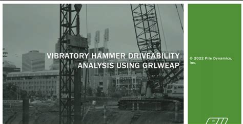 Grlweap14 Vibratory Pile Driving Modeling Webinar Pile Dynamics
