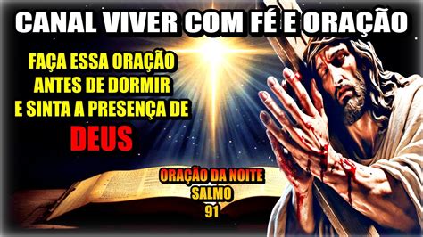 Ora O Da Noite Salmo Evangelhos Palavras De Jesus Palavras De