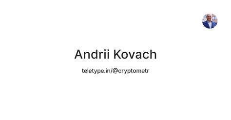 Andrii Kovach — Teletype