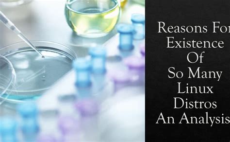 Reasons Behind The Existence Of So Many Linux Distros An Analysis Embedded Inventor