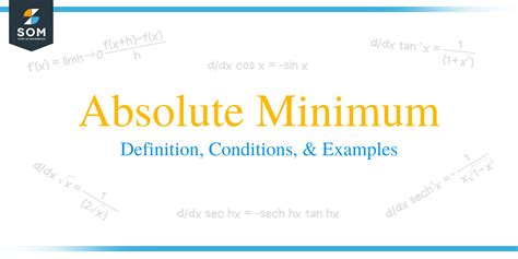 Absolute Minimum Definition Conditions And Examples