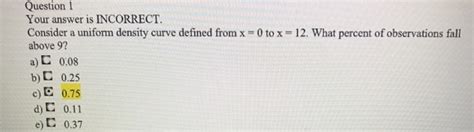 Solved Consider A Uniform Density Curve Defined From X 0 To Chegg Com