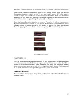 A LIP LOCALIZATION BASED VISUAL FEATURE EXTRACTION METHOD PDF