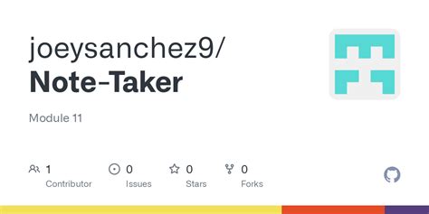 Github Joeysanchez Note Taker Module