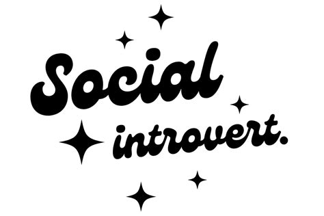About Social Introvert Social But Introverted An Introverted Extrovert About Social Introvert Social But Introverted An Introverted Extrovert