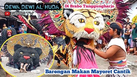 Barongan Makan Mayoret Dewa Dewi Al Huda Di Brabo Tanggungharjo