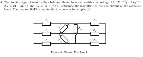 Solved The Circuit In Figure 4 Is Excited By A Balanced Chegg
