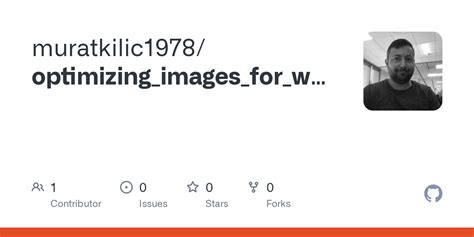 GitHub Muratkilic1978 Optimizing Images For Web