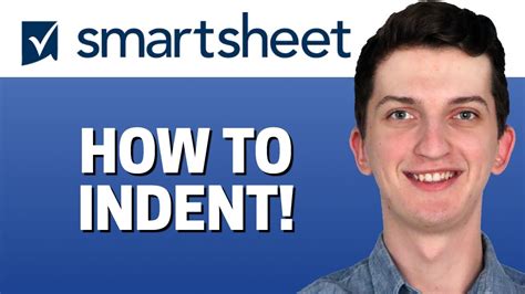 How To Indent In Smartsheet YouTube