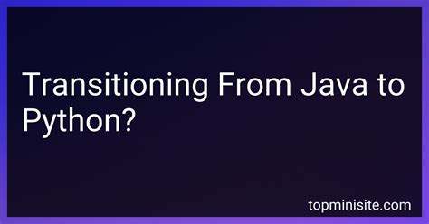 Transitioning From Java To Python In 2024