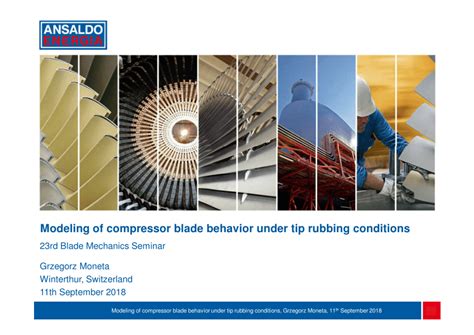 Pdf Modeling Of Compressor Blade Behavior Under Tip Rubbing Conditions