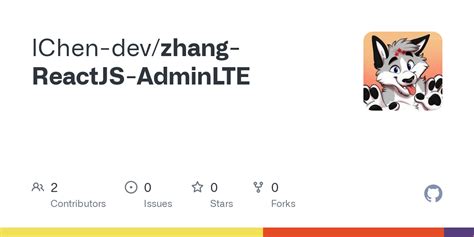 GitHub LChen Dev Zhang ReactJS AdminLTE