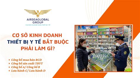 CƠ SỞ KINH DOANH THIẾT BỊ Y TẾ BẮT BUỘC PHẢI LÀM GÌ ĐIỀU KIỆN ĐỂ KINH DOANH THIẾT BỊ Y TẾ MỚI NHẤT