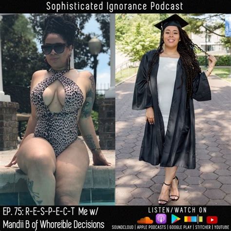 Stream Episode Ep 75 R E S P E C T Me W Mandii B Of Whoreible