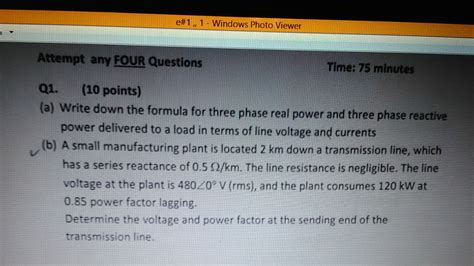 Solved Write Down The Formula For Three Phase Real Power And
