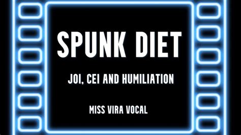 Spunk Diet Joi Cei And Humiliation Miss Vira Vocal Clips4sale