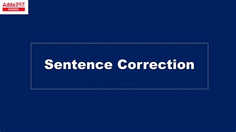 Sentence Correction Questions And Rules For English Language