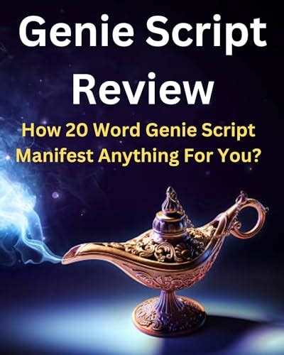 Genie Script Review How 20 Word Genie Script Help You To Manifest