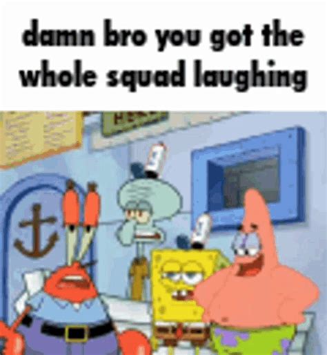 Damn Bro Spongebob Meme By Mrgoodgamerguy On Deviantart