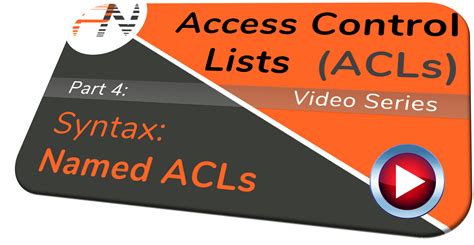 Access Control Lists ACLs Practical Networking Net