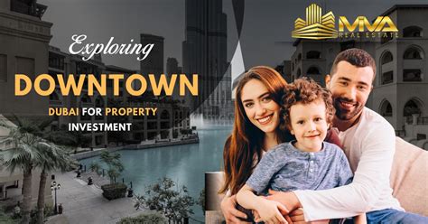Exploring Downtown Dubai For Property Investment
