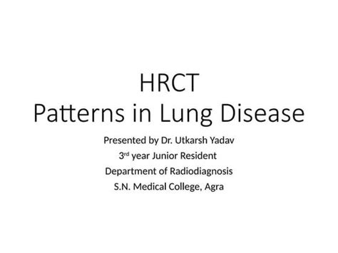 Approach To Ct Chest 578 Ppt Lung And Respiratory Health Diseases