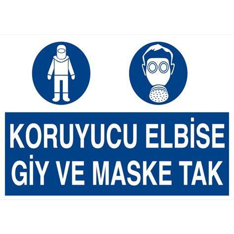 Koruyucu Elbise Giy Ve Maske Tak