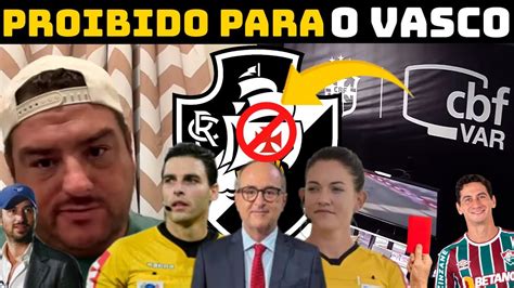 OLHA O EX ÁRBITRO É PROIBIDO VAR PARA O VASCO RICA PERRONE VASCO
