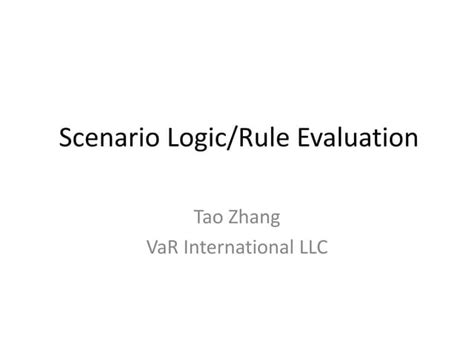 Scenario Logic Evaluation Pptx