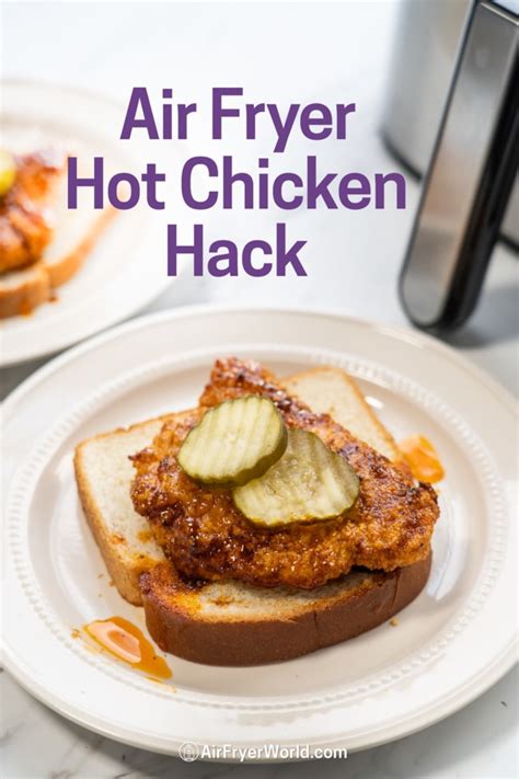 Air Fryer Hot Chicken In 15 Min Nashville Style Air Fryer World