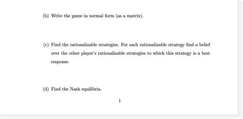 Solved Consider The Following Game A What Is The Set Chegg