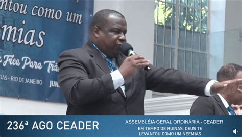 236ª Ago Da Ceader Em Duque De Caxias Rj Convenção Ceader