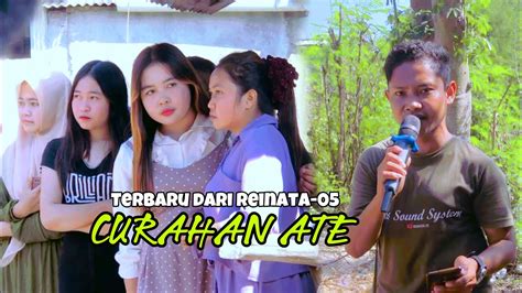 RILISAN TERBARU DARI REINATA 05 CURAHAN ATE YouTube