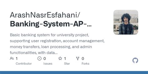 Github Arashnasresfahani Banking System Ap Project Basic Banking