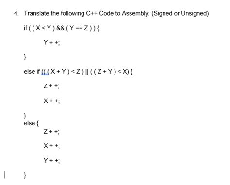 Solved Translate The Following C Code To Assembly Chegg