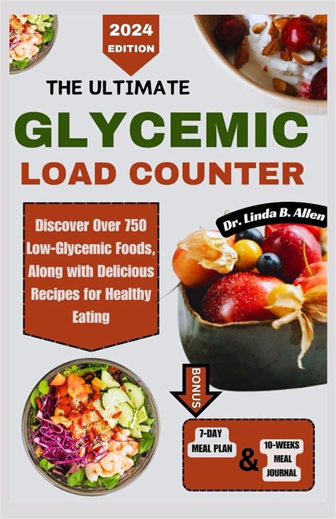 THE ULTIMATE GLYCEMIC LOAD COUNTER Discover Over 750 Low Glycemic